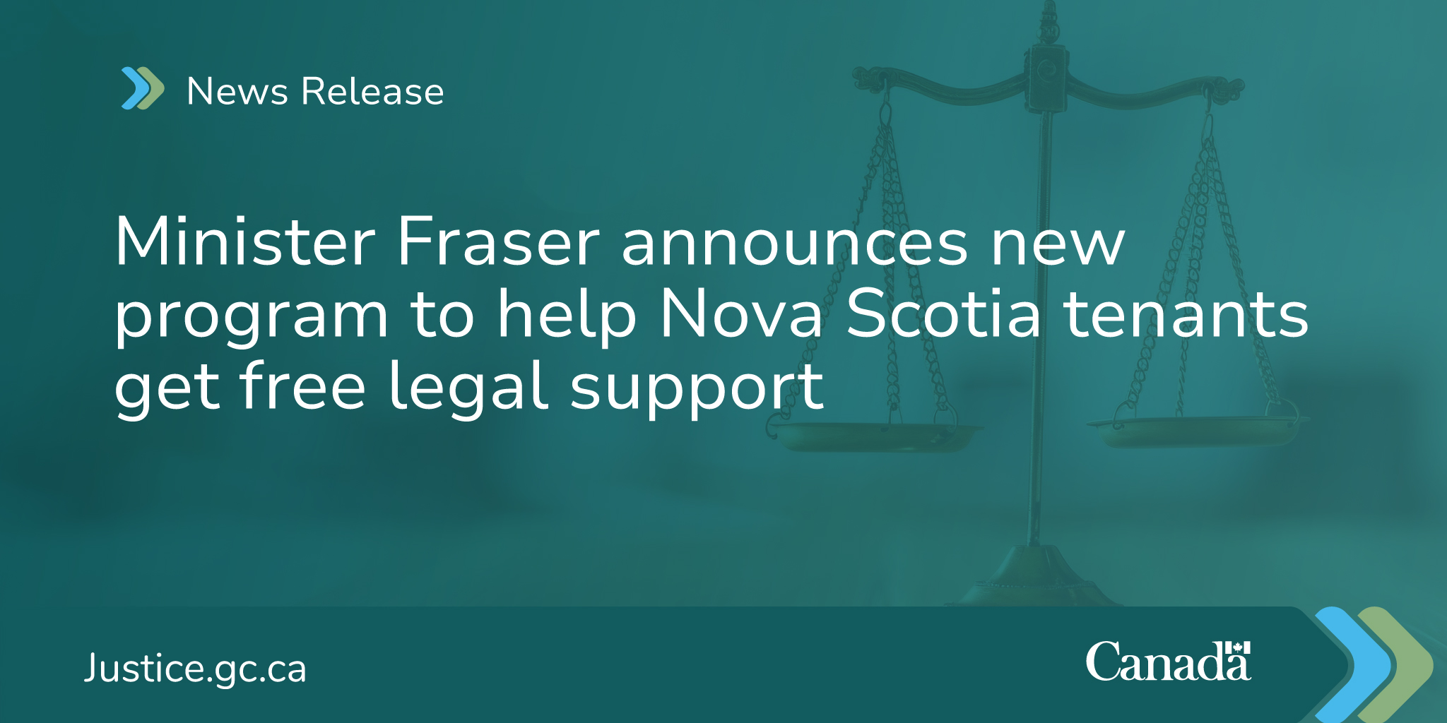 Minister Fraser announces new program to help Nova Scotia tenants get free legal support - Canada.ca